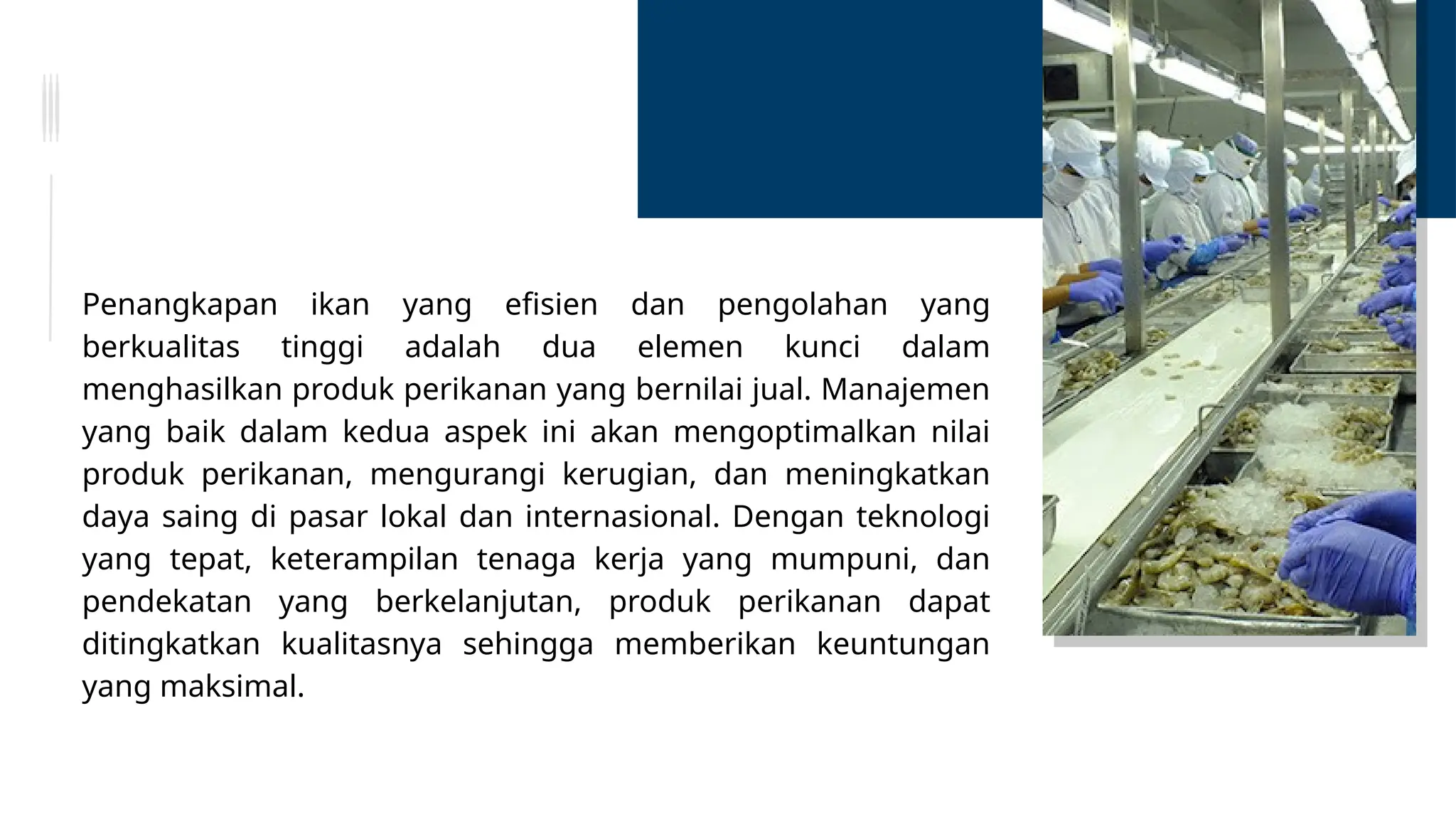 Perikanan Tangka dan Pengolahan Perikanan.pptx