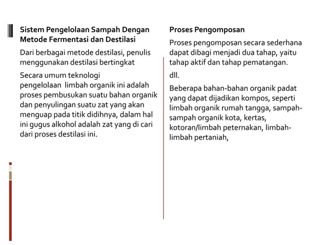 Pengolahan sampah dengan sistem destilasi (wkti) | PPT