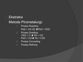 Pengolahan timbal | PPTX