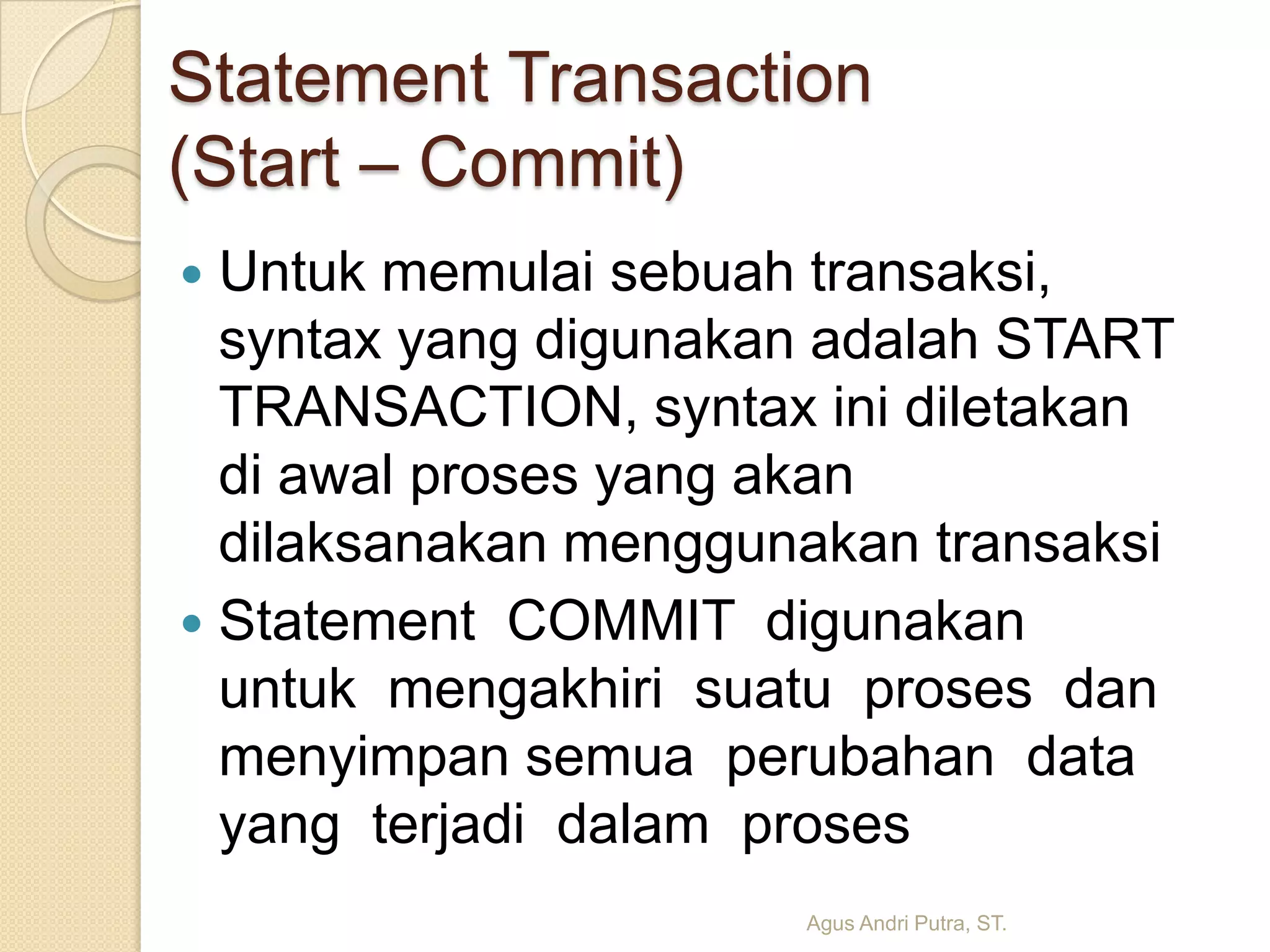 Pengolahan transaksi pada MySQL | PPTX