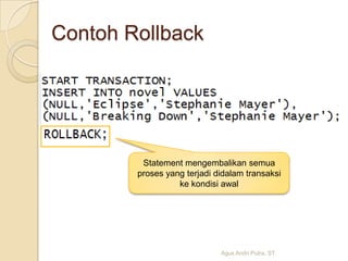 Pengolahan transaksi pada MySQL | PPTX