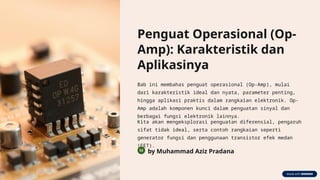 Penguat-Operasional-Op-Amp-Karakteristik-dan-Aplikasinya(1).pptx