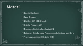 Penguatan Disiplin Menuju ASN Berkualitas.pptx