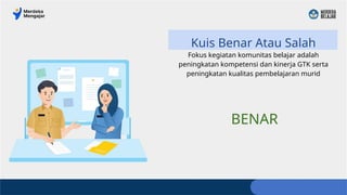 Penguatan Komunitas Belajar, Apa itu Komunitas Belajar, Fokus Komunitas ...