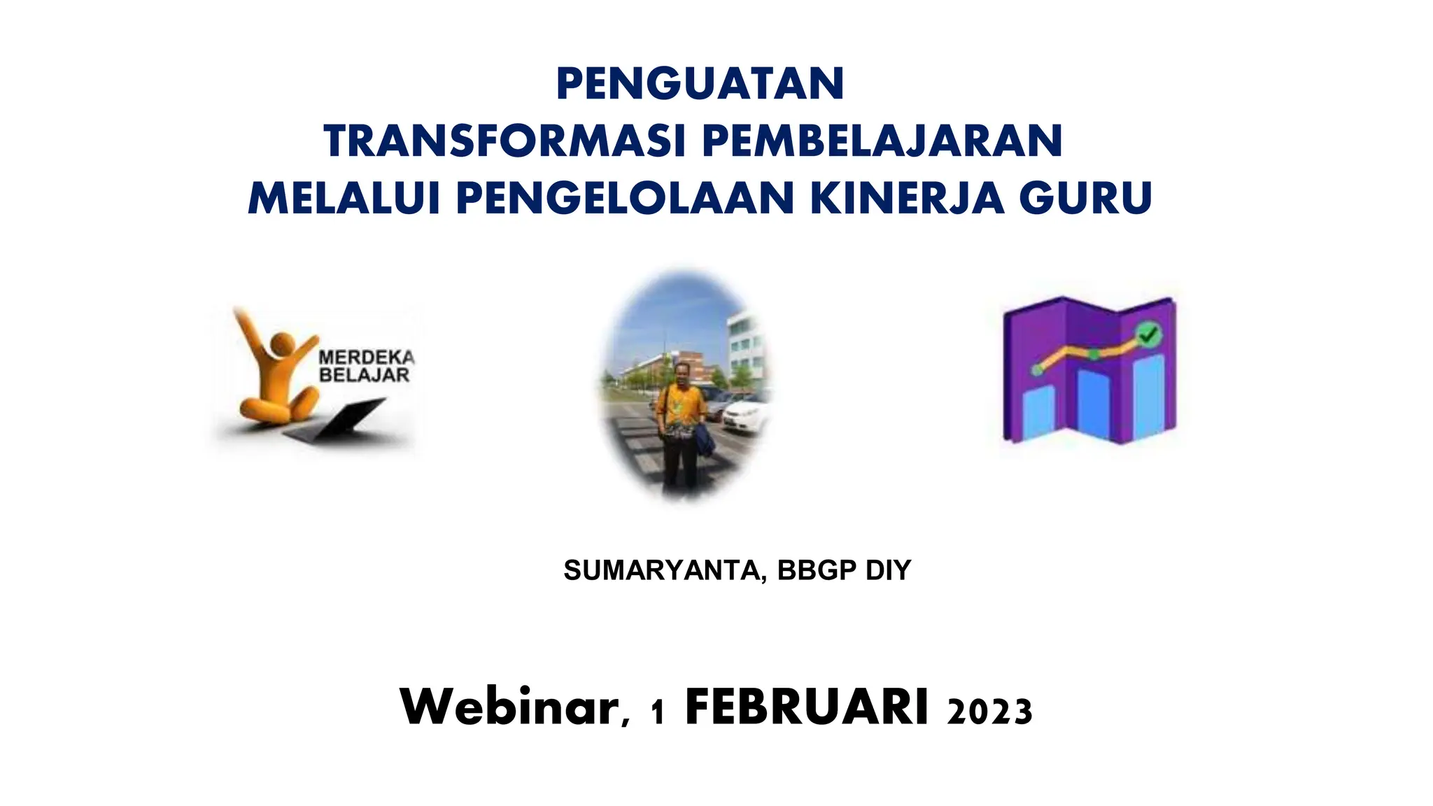 Penguatan Transformasi Pembelajaran Melalui Pengelolaan Kinerja ...