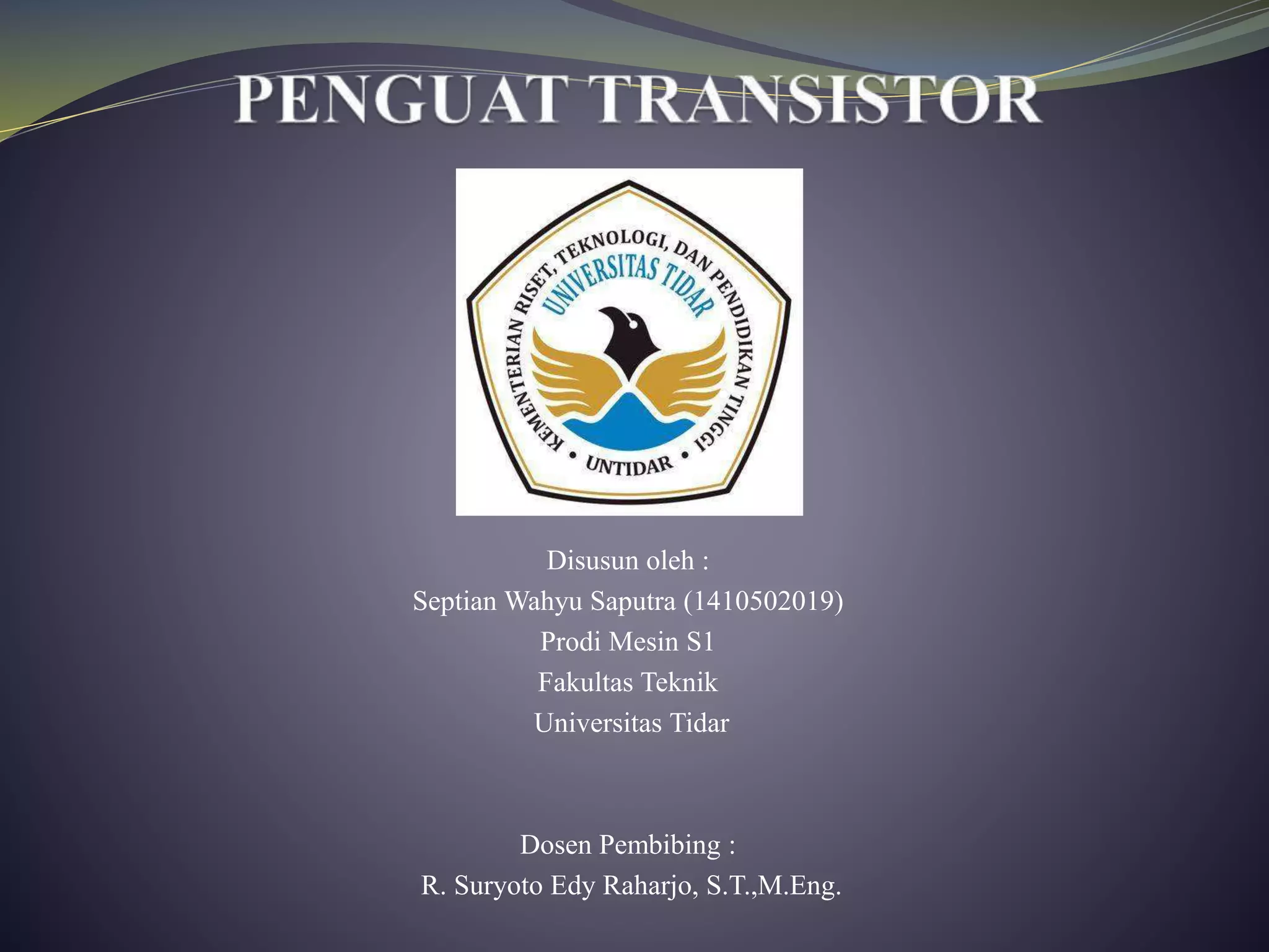 Penguat transistor | PPTX