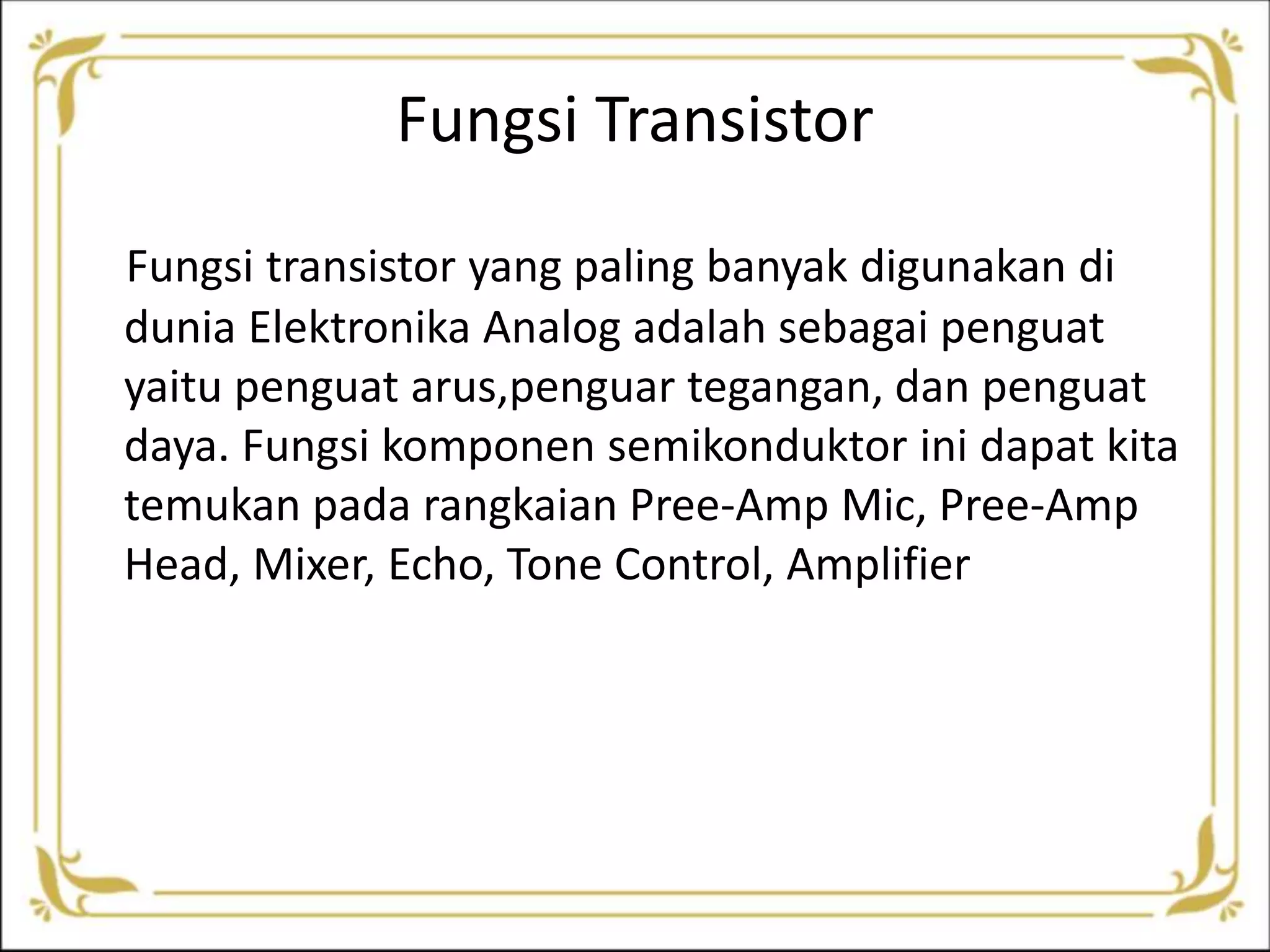 Penguat transistor | PPTX