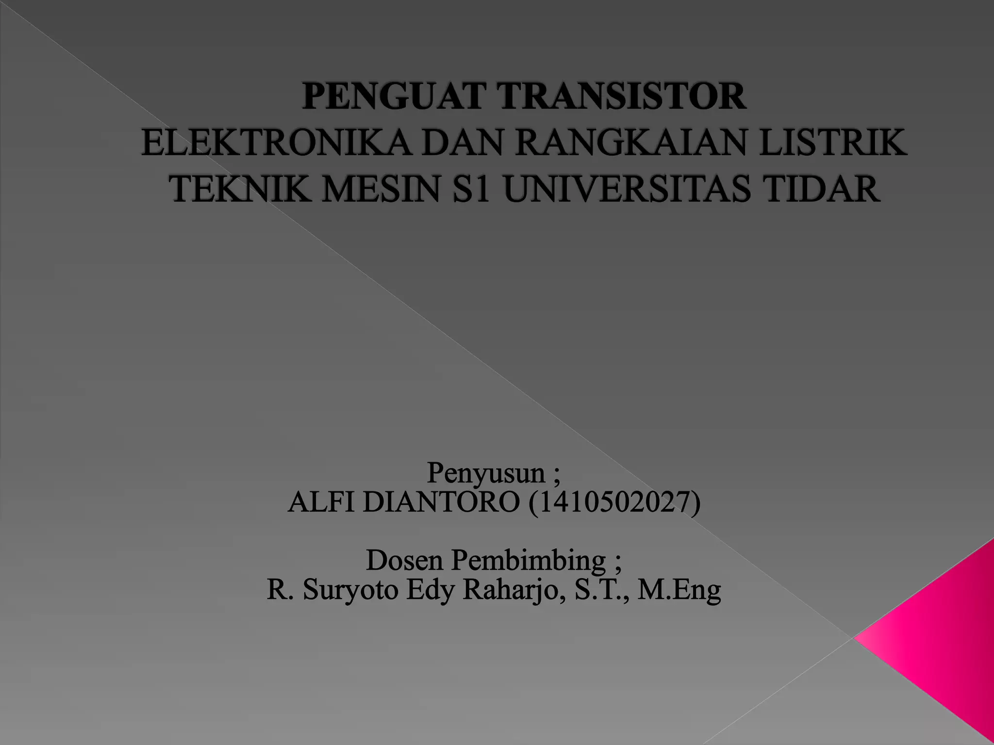 Penguat transistor. alfi | PPTX
