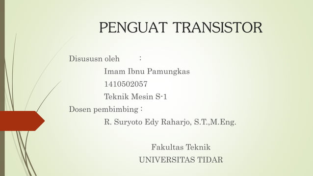Penguat transistor | PPTX