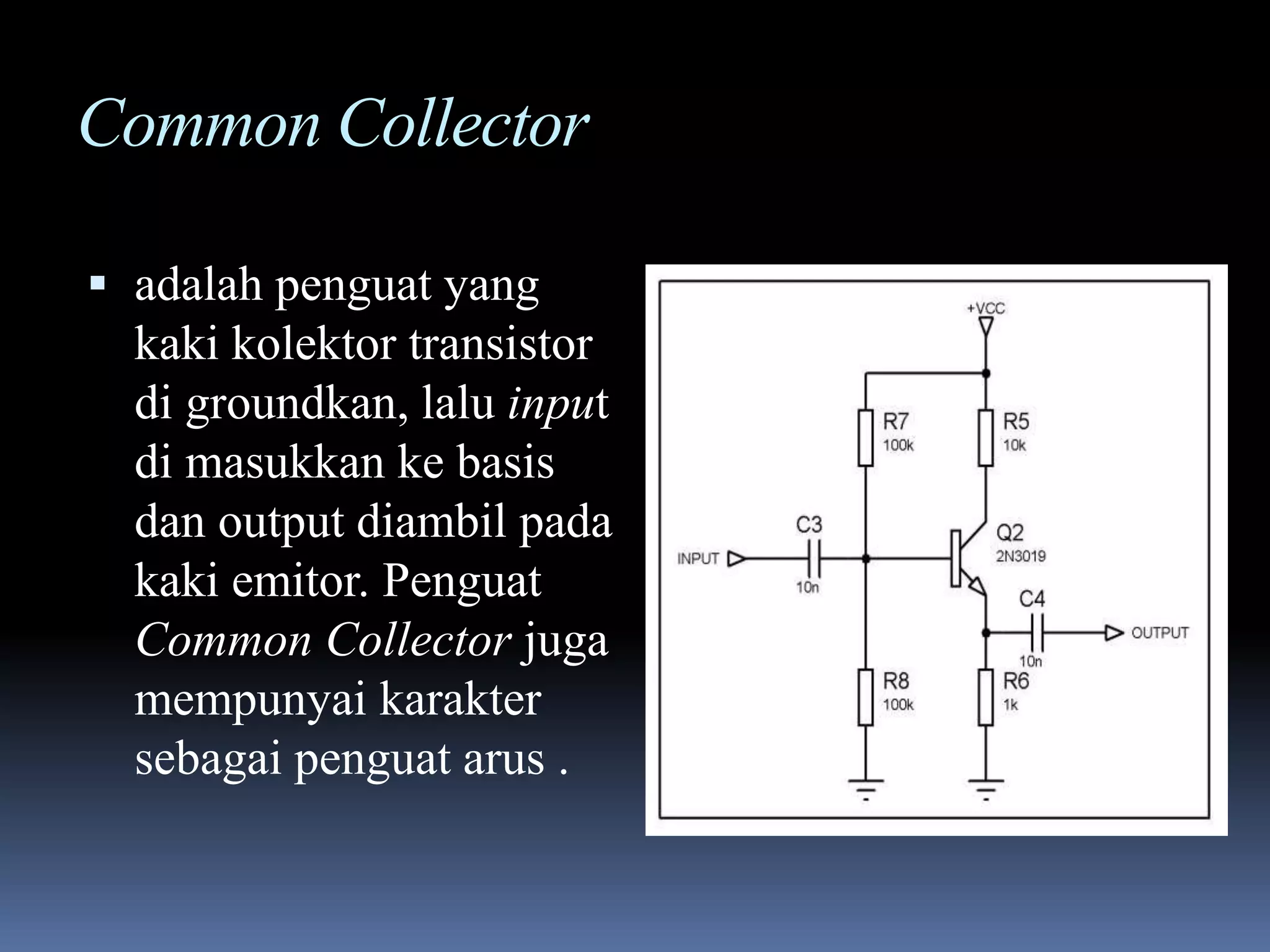 Penguat transistor | PPTX