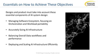 Penguin computing designing and deploying end to end HPC and AI ...