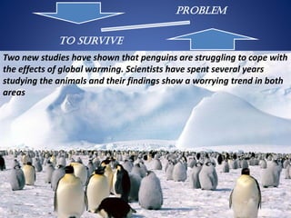 Penguins in antarctica | PPTX
