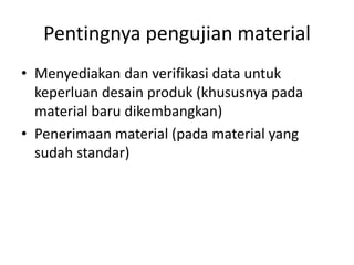 Pengujian tentang material mekanika.pptx