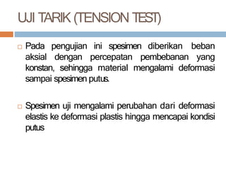 PENGUJIAN MATERIAL DT.pptx