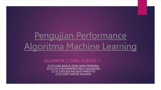 Pengujian Performance Algoritma Machine Learning.pptx