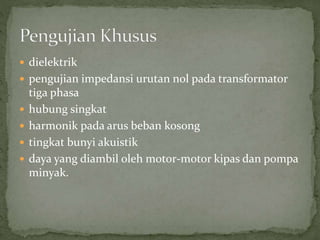 Pengujian transformator | PPTX