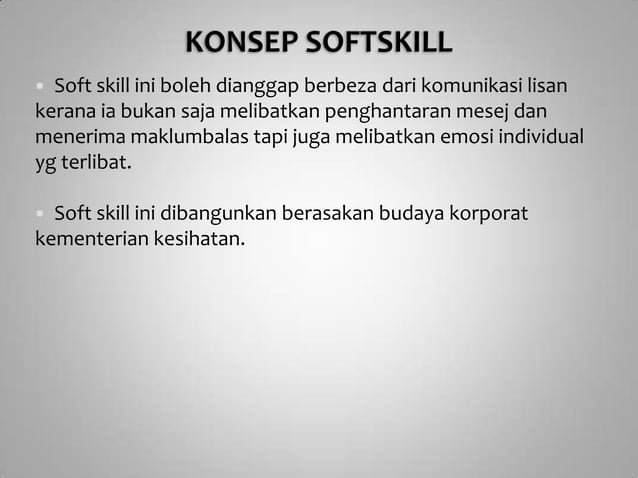 Pengukuhan dan pengamalan softskill | PPTX