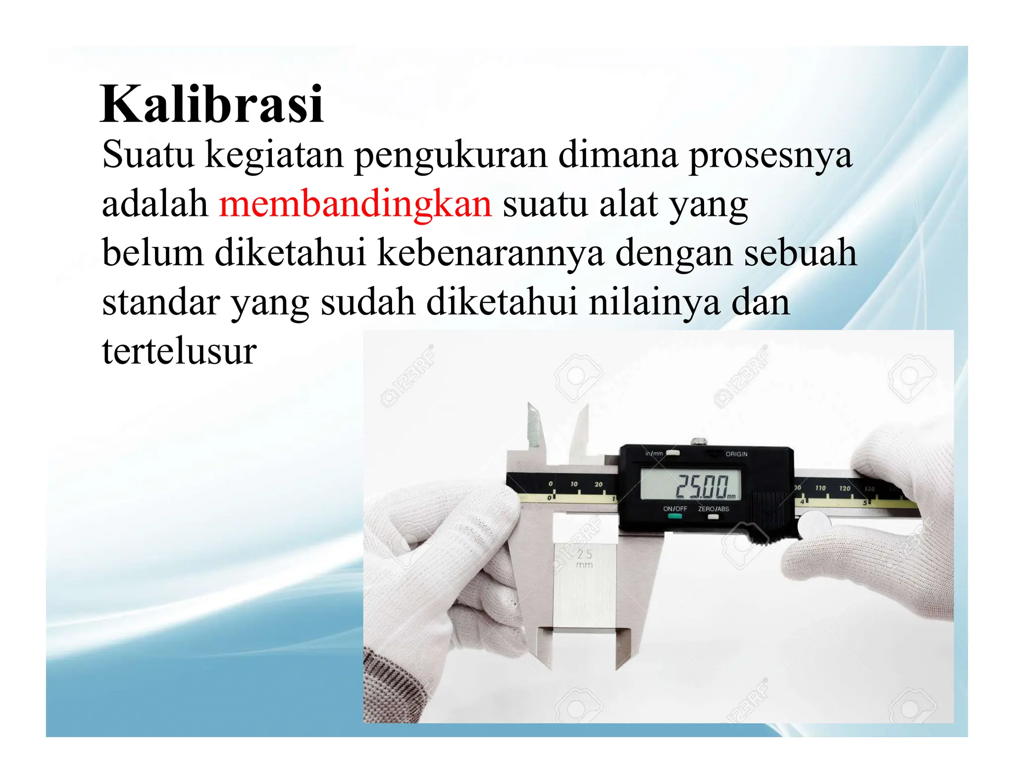 Pemahaman pengukuran dan kalibrasi dan pembacaan hasil kalibrasi | PDF