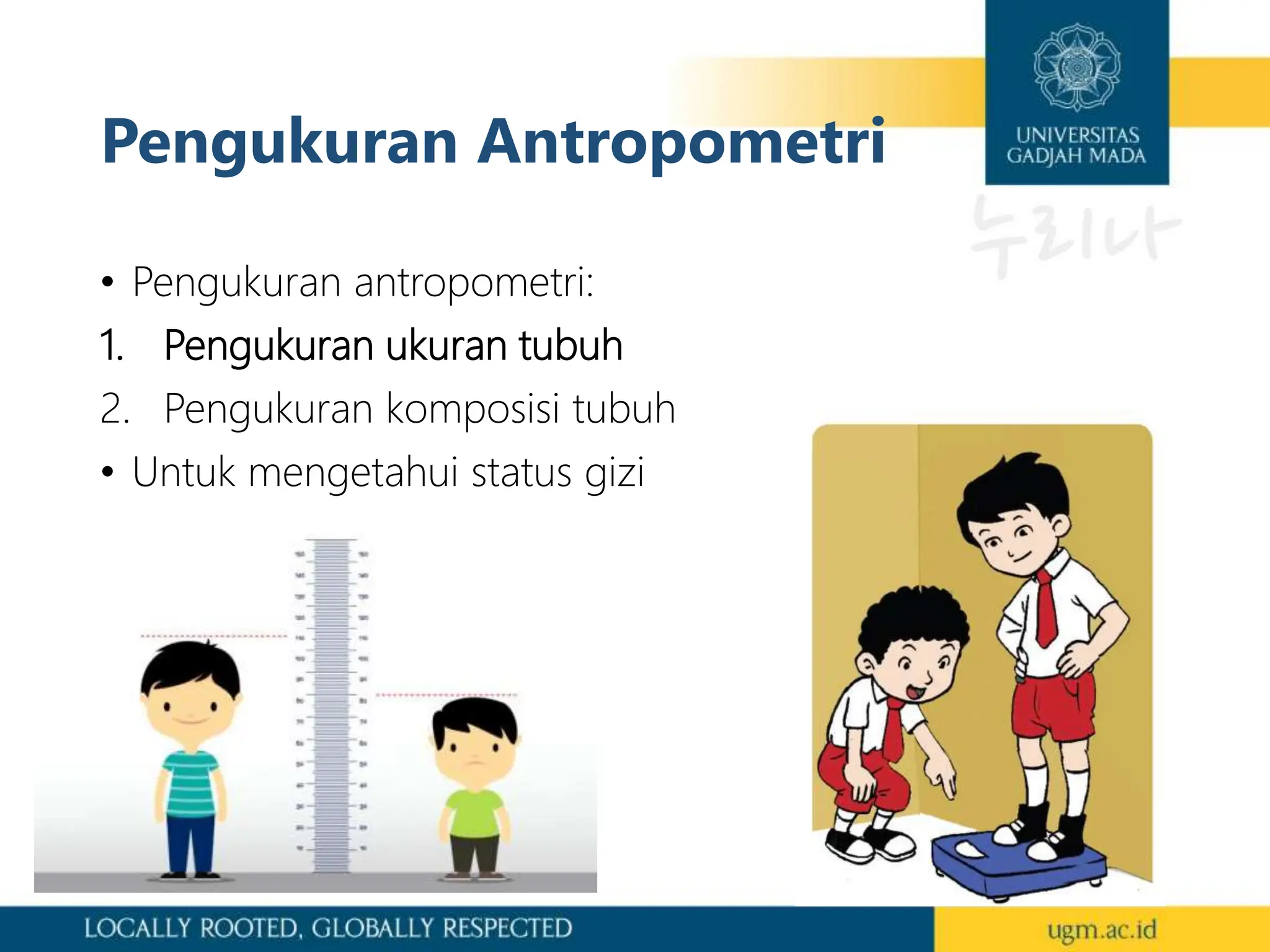 Antropometri Berat badan dan tinggi badan | PPT