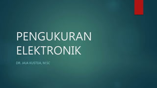 Pengukuran Besaran Listrik | PPTX