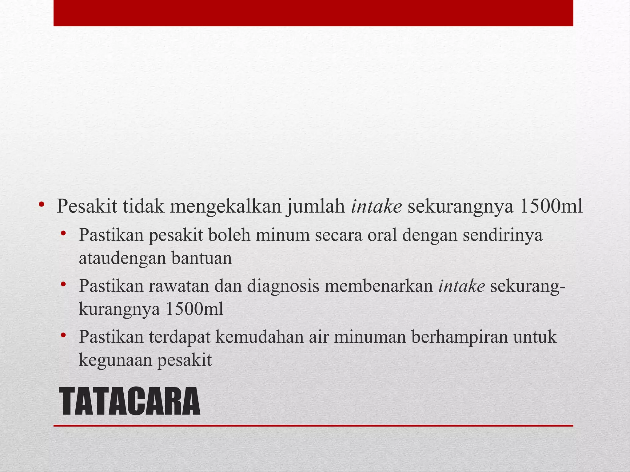 PENGUKURAN CECAIR - INTAKE OUTPUT | PPT