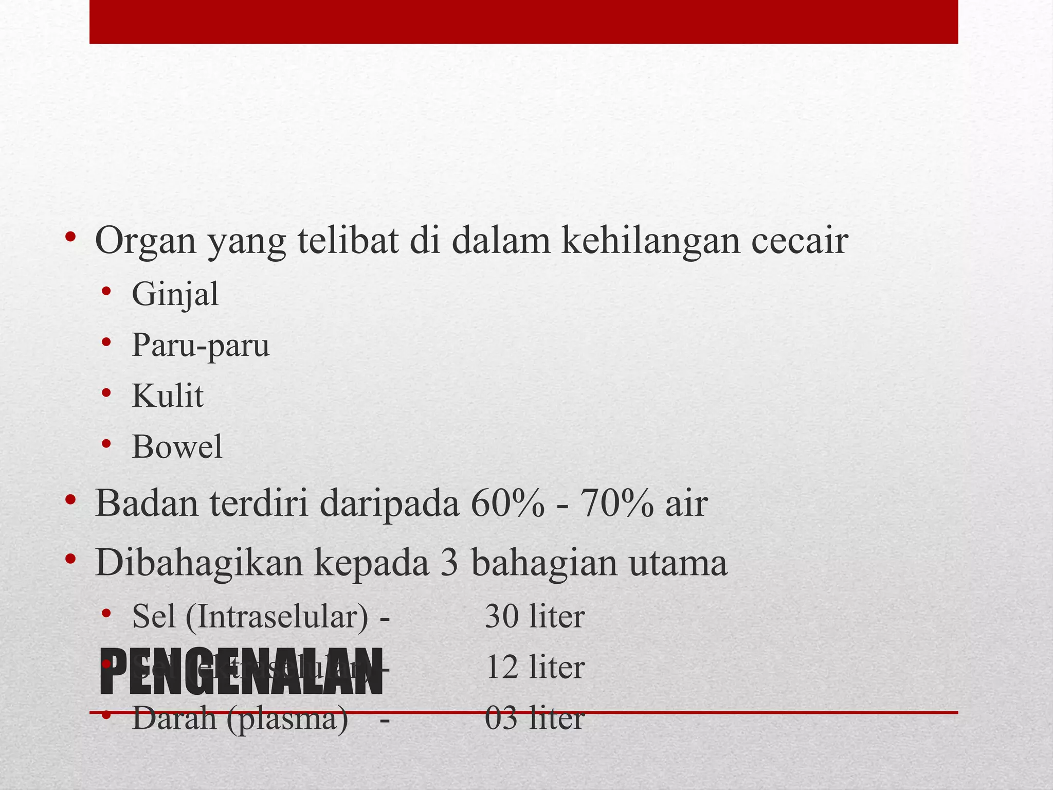 PENGUKURAN CECAIR - INTAKE OUTPUT | PPT