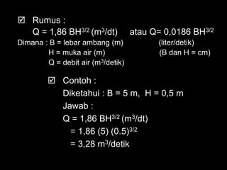 PENGUKURAN DEBIT AIR IRIGASI TANAMAN.ppt