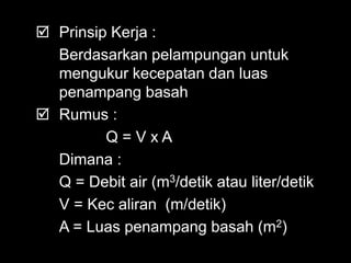 PENGUKURAN DEBIT AIR IRIGASI TANAMAN.ppt
