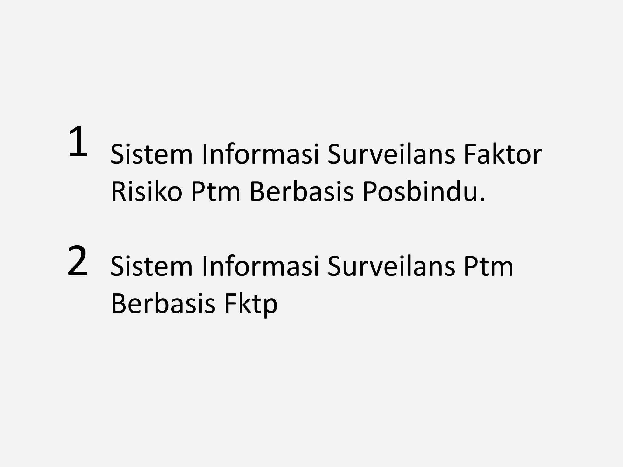 Pengukuran_FR_PTM_dan_Pencatatan_Pelapor.ppt