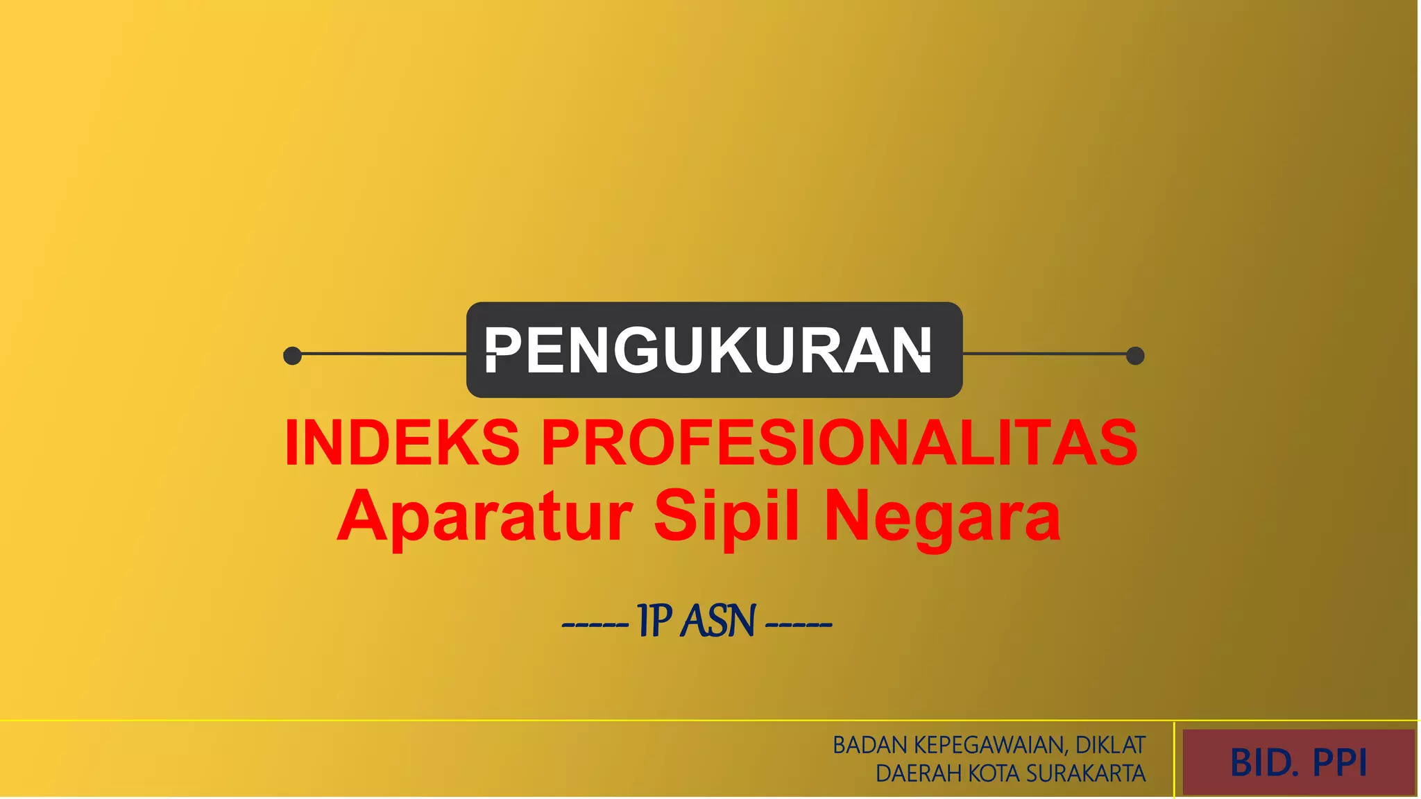 PENGUKURAN IP ASN.ppt