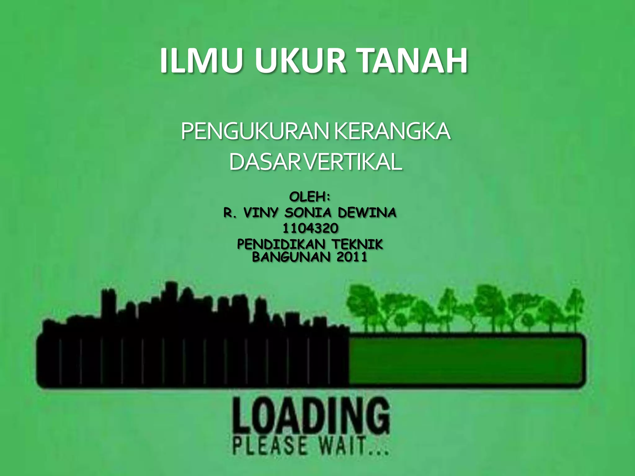 Pengukuran kerangka dasar vertikal | PPTX