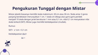 fisika Pengukuran Panjang dengan Mistar.pptx | Free Download
