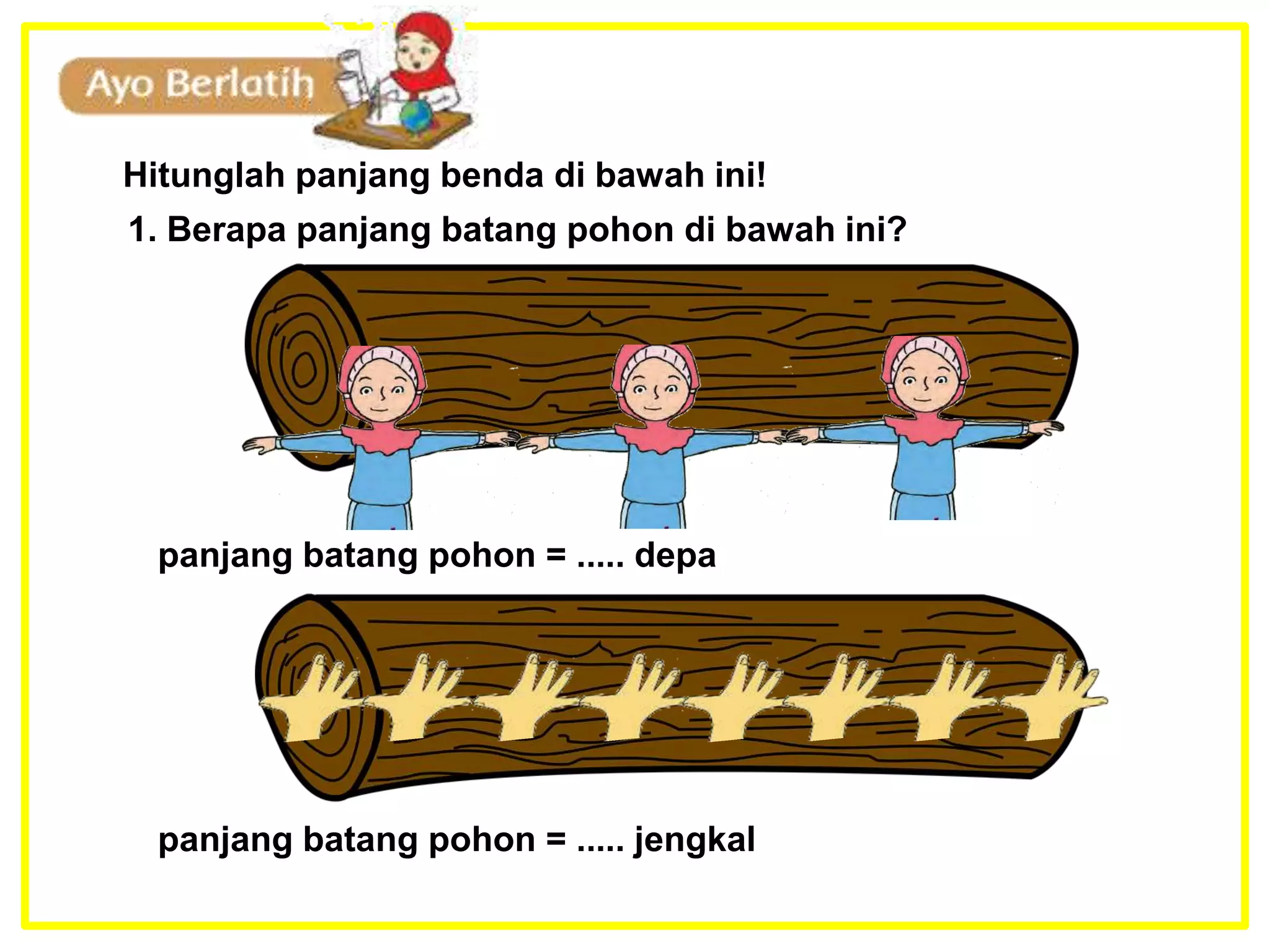 Pengukuran panjang kelas 1 sd | PPTX