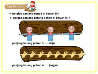 Pengukuran panjang kelas 1 sd | PPTX