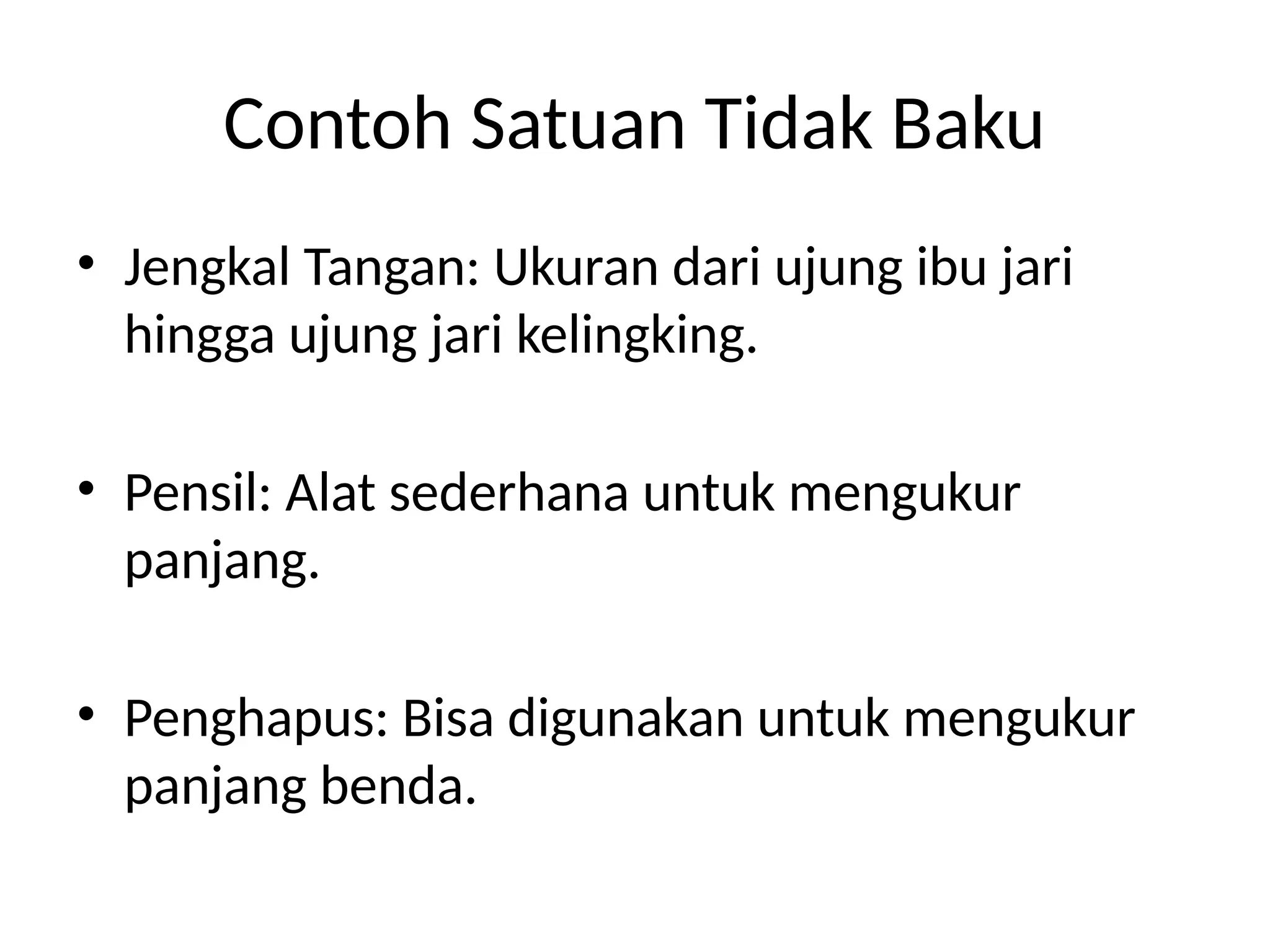 Pengukuran dengan Satuan Tidak Baku_PPT.pptx