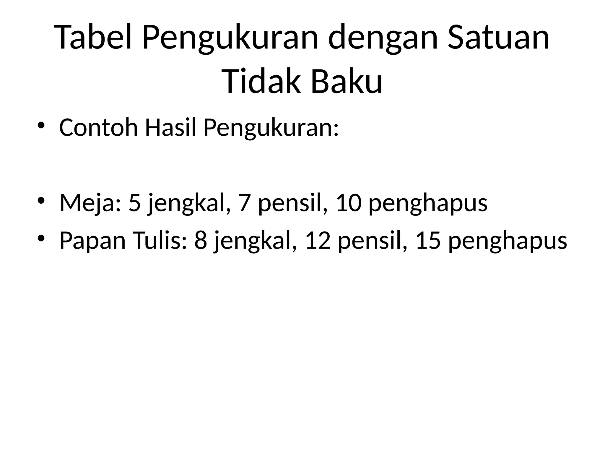 Pengukuran dengan Satuan Tidak Baku_PPT.pptx
