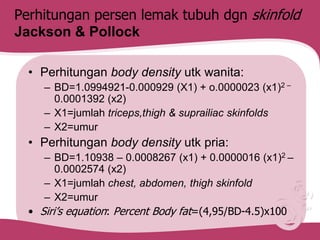 Pengukuran tinggi badan,berat badan dan lemak | PPTX