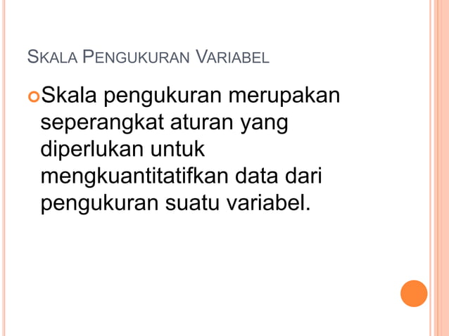 METODOLOGI PENELITIAN Pengukuran variabel.ppt