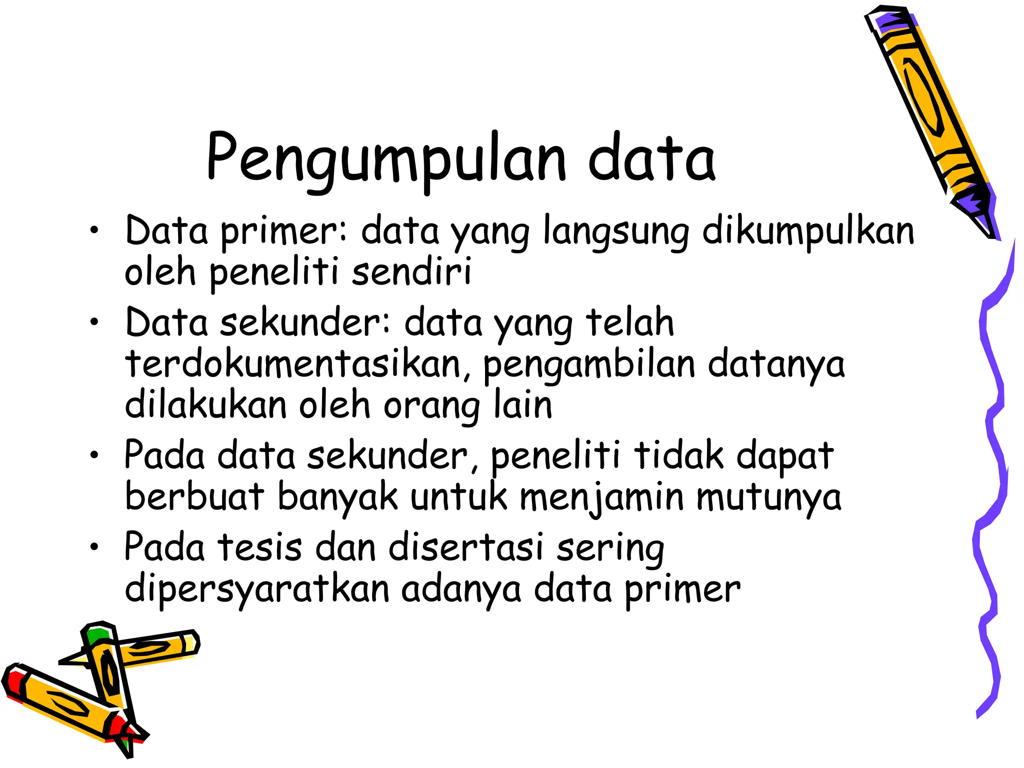 Pengumpulan, analisis dan interpretasi data.ppt