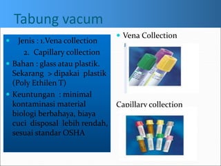 Pengumpulan Darah laboratorium klinik juga | PPT