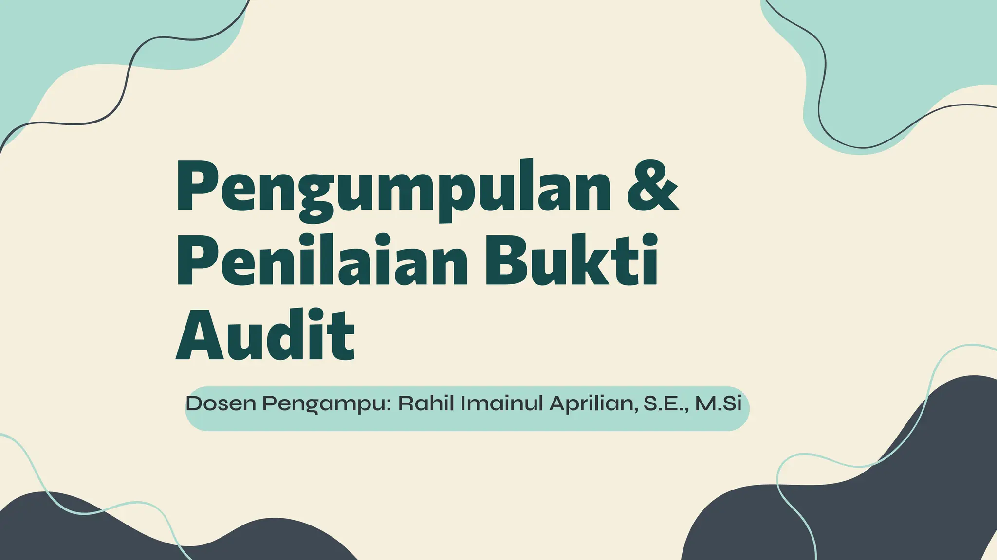 Pengumpulan & Penilaian Bukti Audit_kel.7_21AK3.pptx