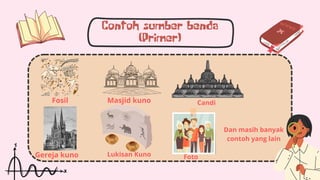 PENGUMPULAN SUMBER (HEURISTIK) SEJARAH SMA | PDF