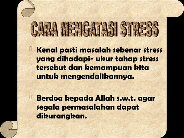 pengurusan-stres.ppt...apa yang anda perlu tahu mengenai stress? | PPT
