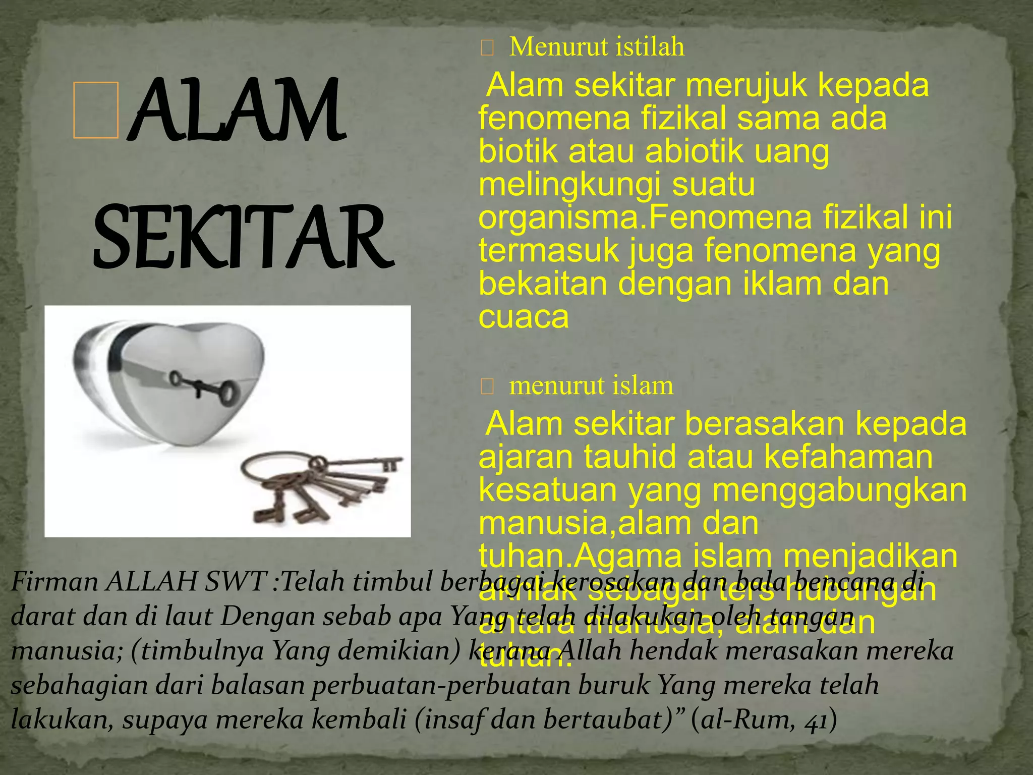 PENGURUSAN ALAM SEKITAR DARI PERSPEKTIF ISLAM | PPT