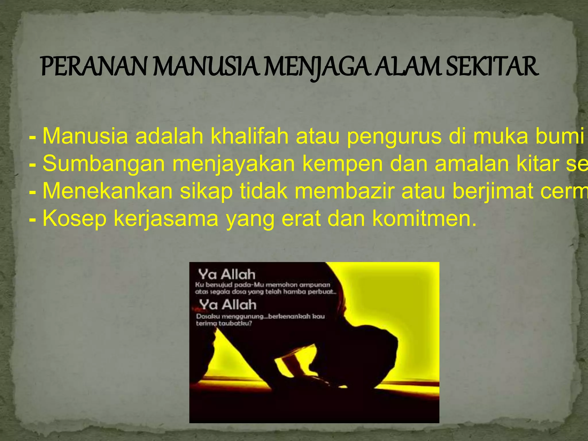 PENGURUSAN ALAM SEKITAR DARI PERSPEKTIF ISLAM | PPT