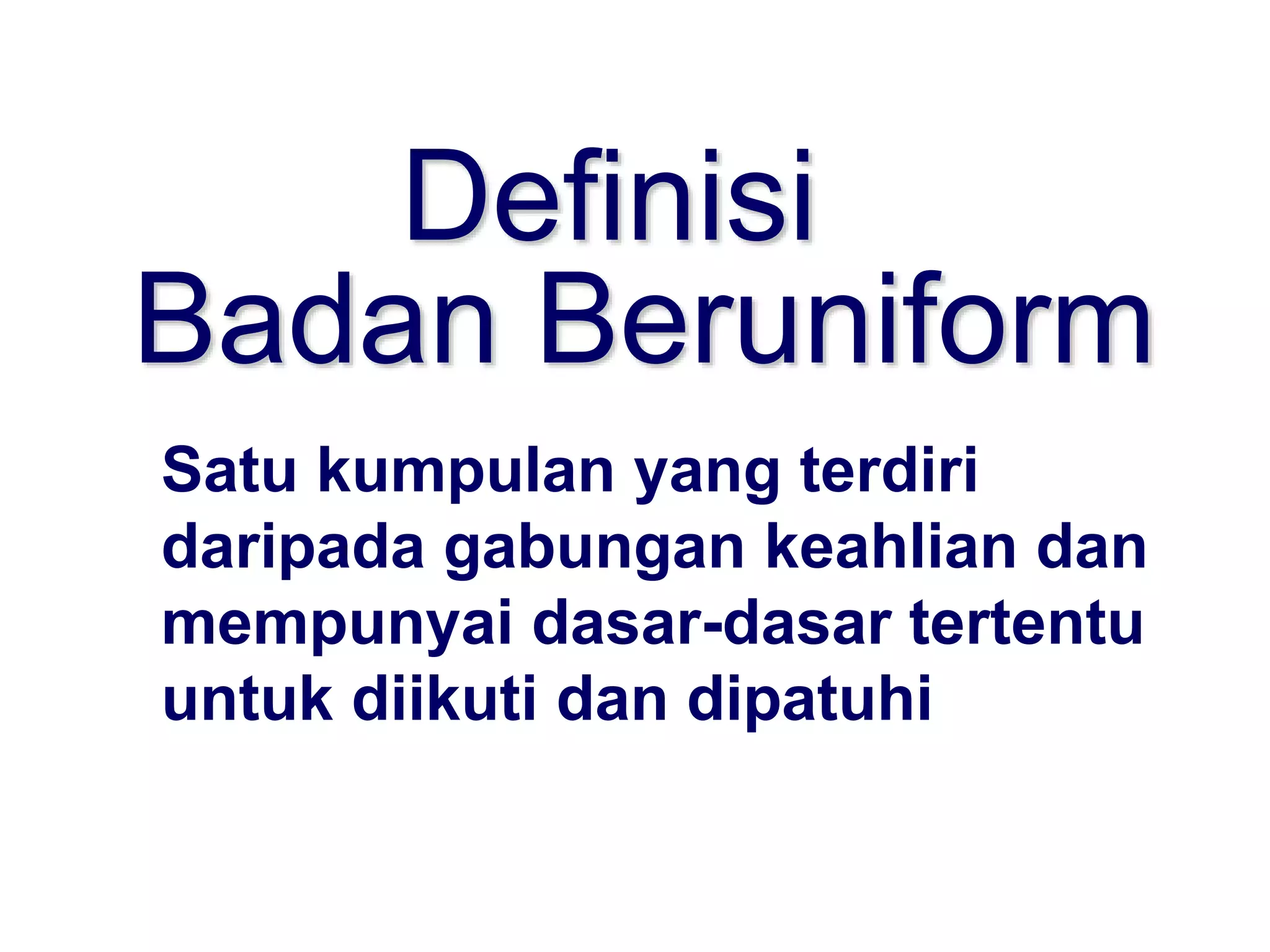 PENGURUSAN BADAN UNIFORM.ppt