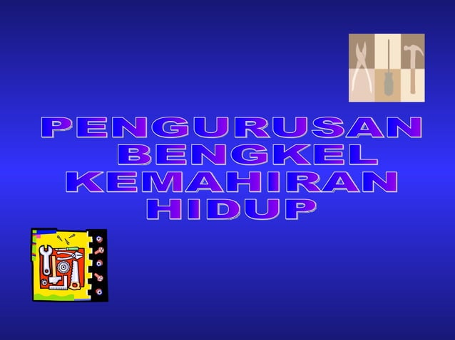 PENGURUSAN BENGKEL | PPT