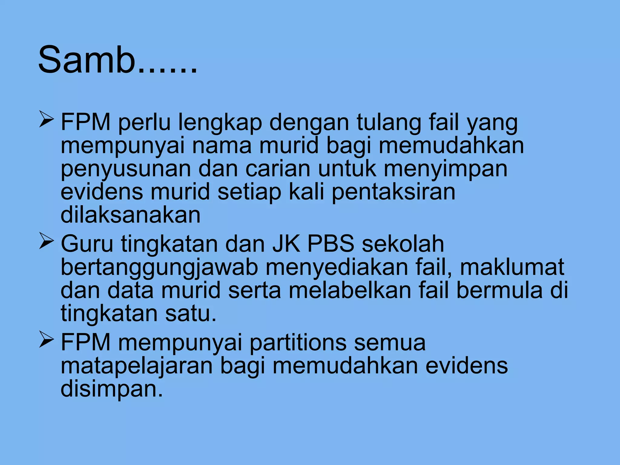 Pengurusan fail perkembangan murid | PPT