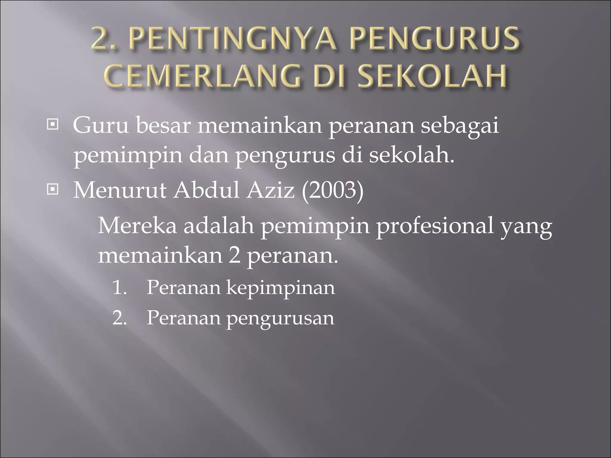 Pengurusan guru besar cemerlang | PPT