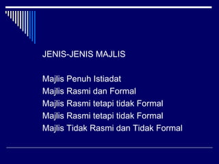 Pengurusan majlis rasmi | PPT